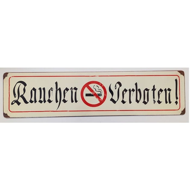 GERMAN RAUCHEN VERBOTEN METAL SIGN 5" X 20" – Militarytour